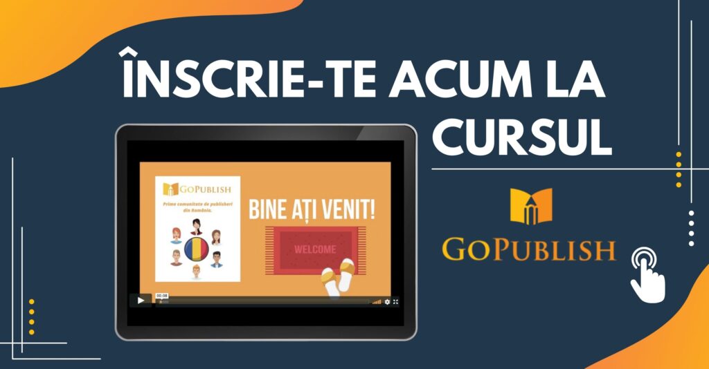 Înscrie-te acum la cursul GoPublish